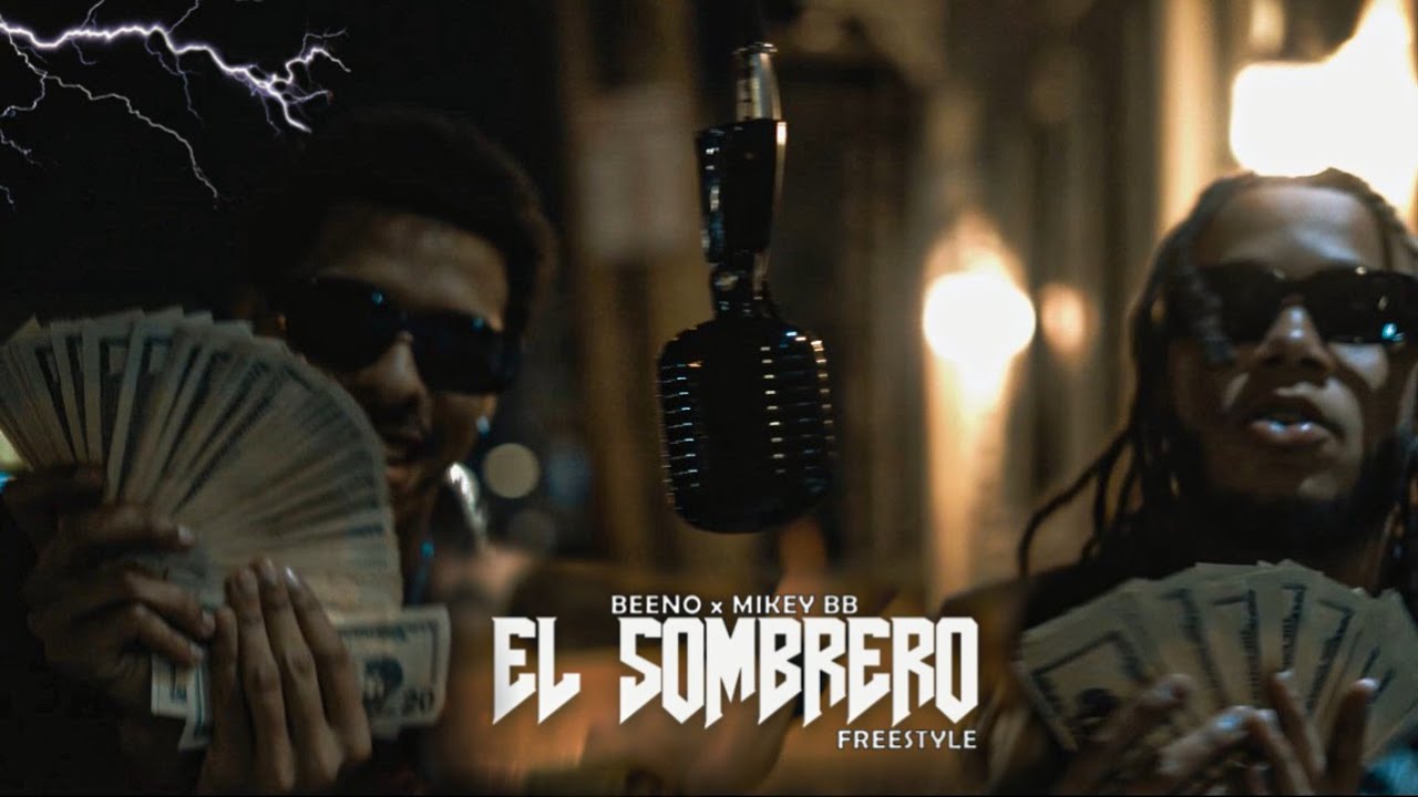 BEENO X MIKEY BB - EL SOMBRERO FREESTYLE - YouTube