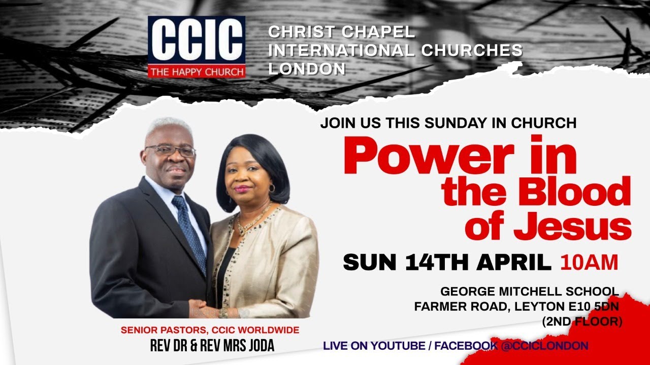 CCIC London Sunday Service - Sunday 14th April 2024, 10am UKT/WAT - YouTube