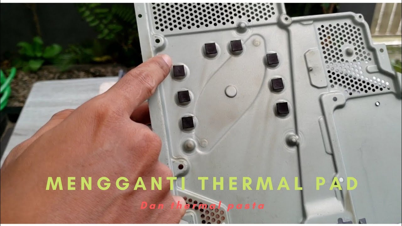 Cara mengganti Thermal Pad & Thermal Pasta PS4 - YouTube