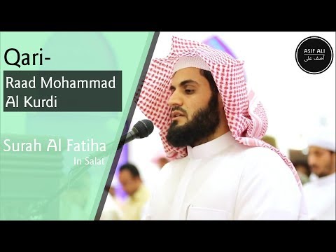 Raad Mohammad Al Kurdi Emotional And Beautiful Qirat In Salaat  🎧 Surah Al-Fatiha