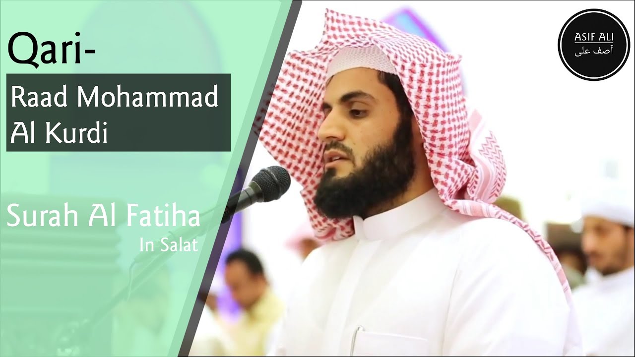 Raad Mohammad Al Kurdi Emotional And Beautiful Qirat In Salaat 🎧 Surah ...