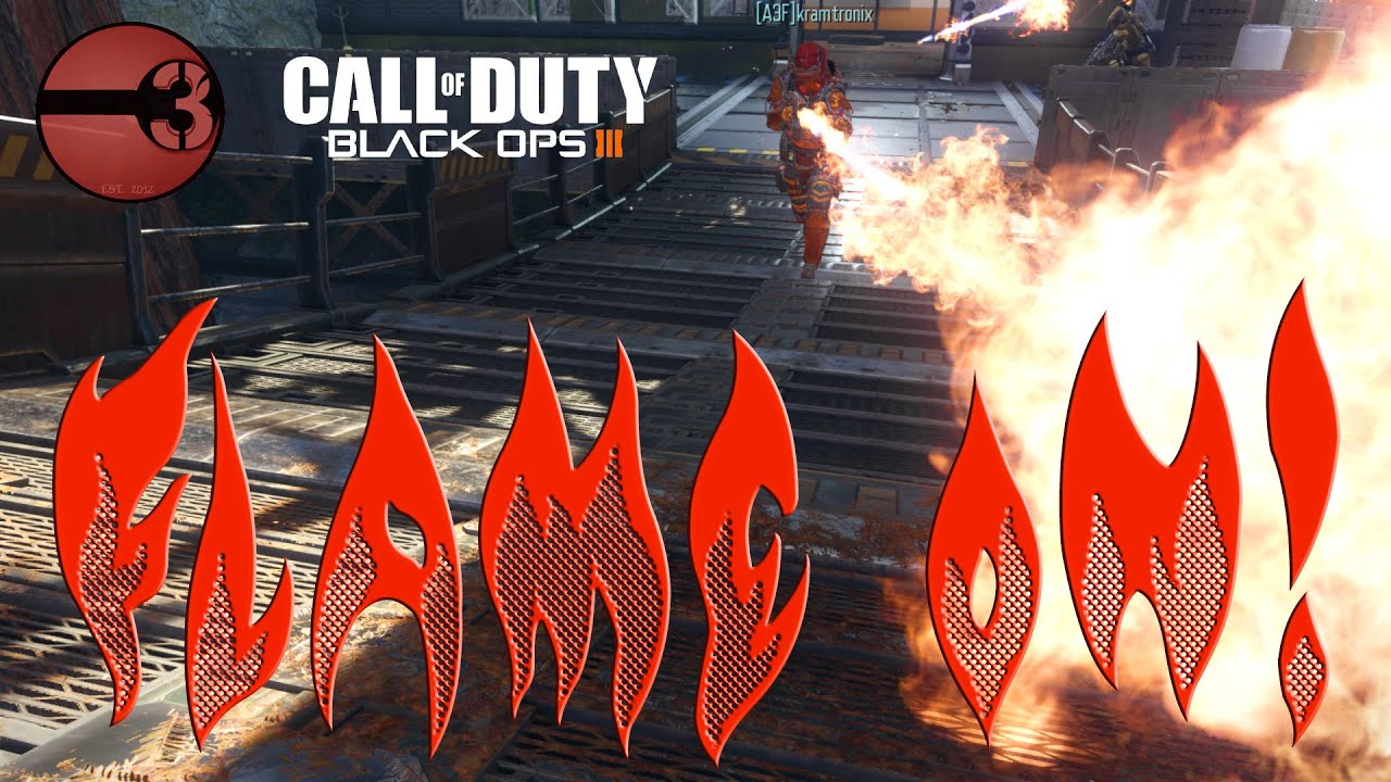 BO3 - A3F Firebreak Kills - Flame on! - YouTube