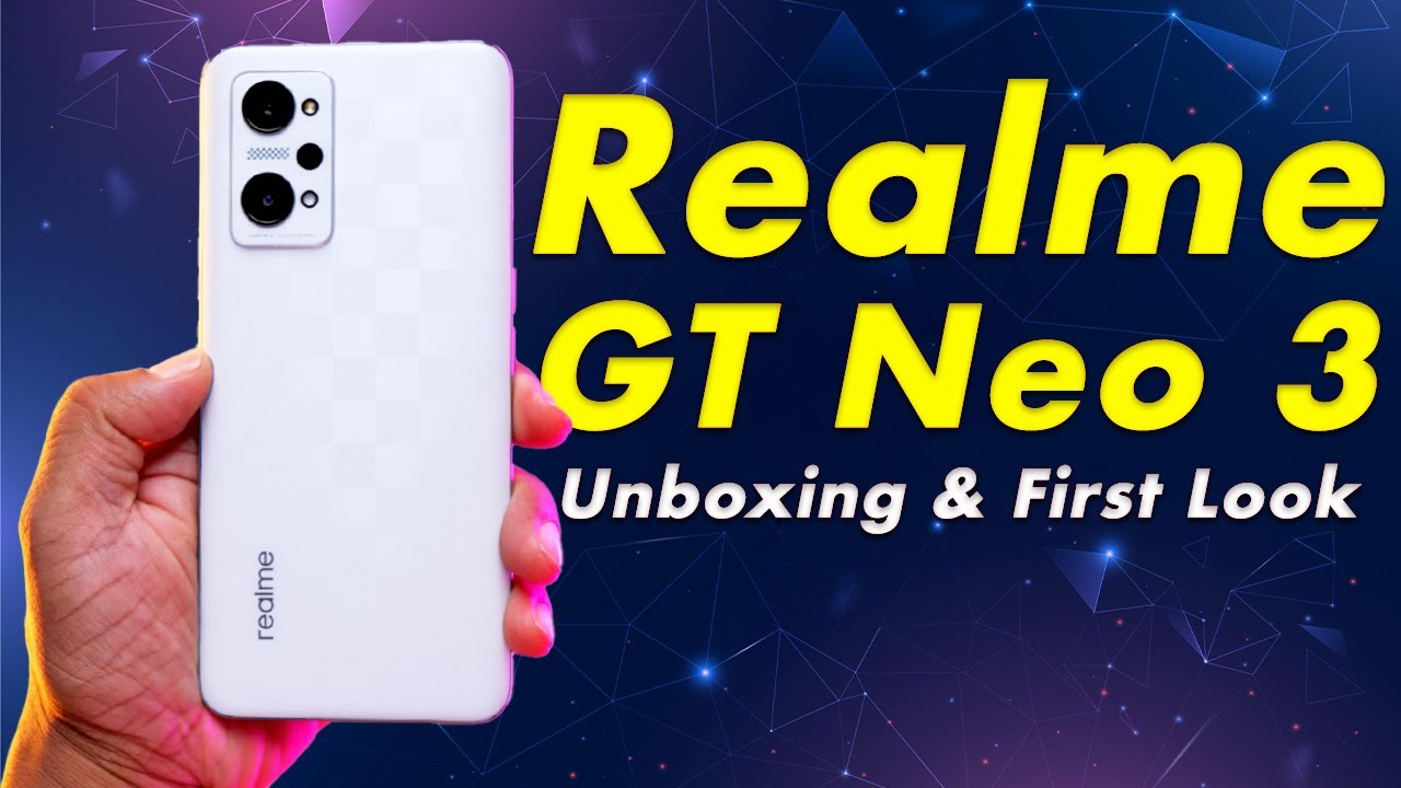 Realme GT Neo 3T Unboxing, First Look, India Launch, Feature and ...
