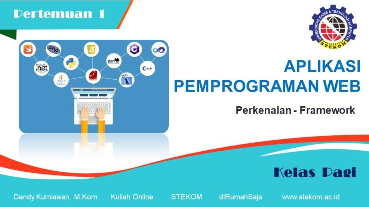 Perkenalan - Framework (Aplikasi Pemprograman Web) | Universitas di ...