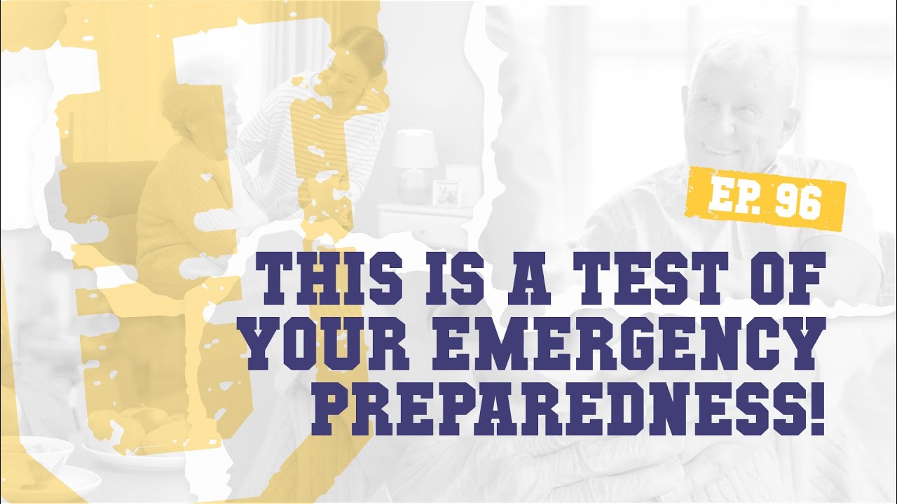 Ep. 96 | This is a Test of Your Emergency Preparedness! - YouTube