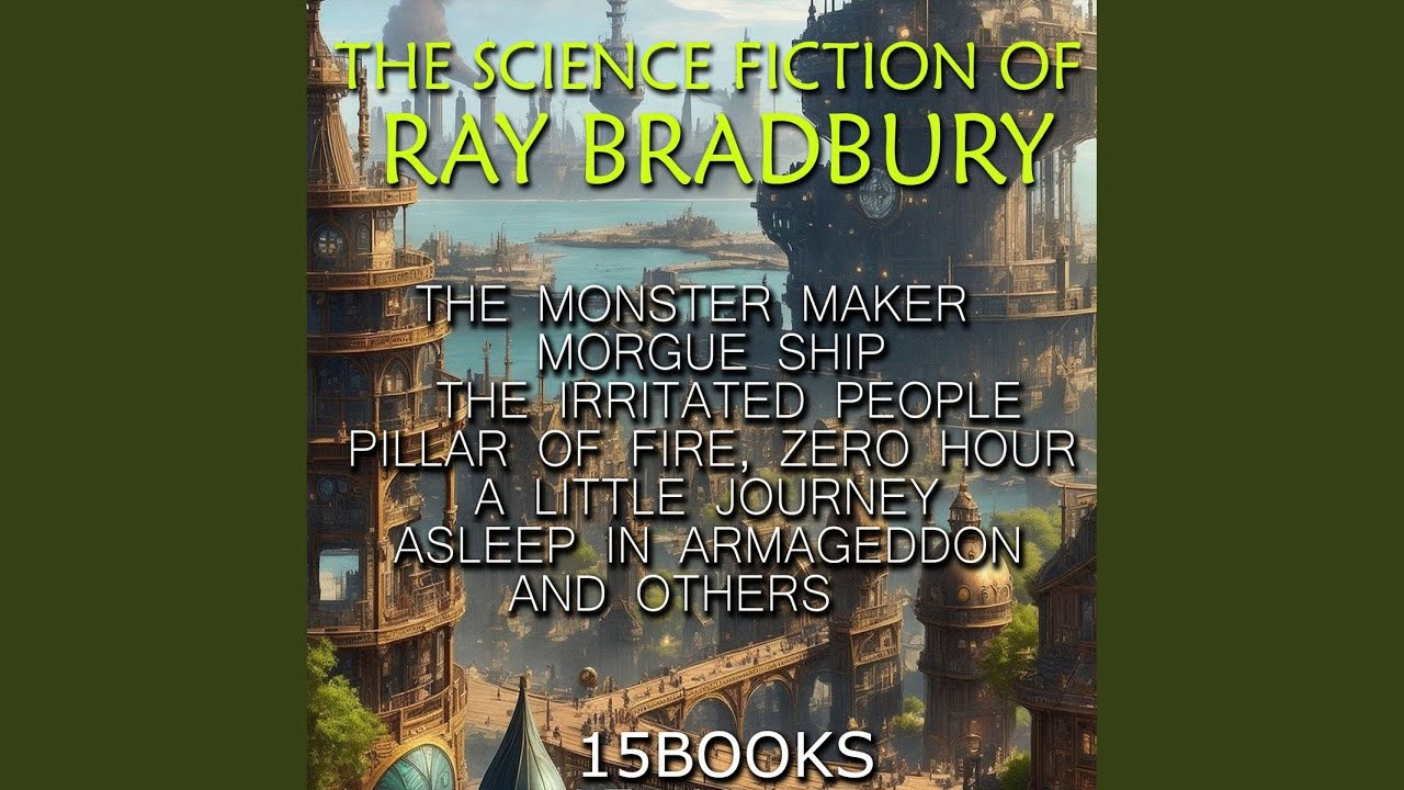 Rocket Summer.5 - The Science Fiction of Ray Bradbury (15+ Books) - YouTube