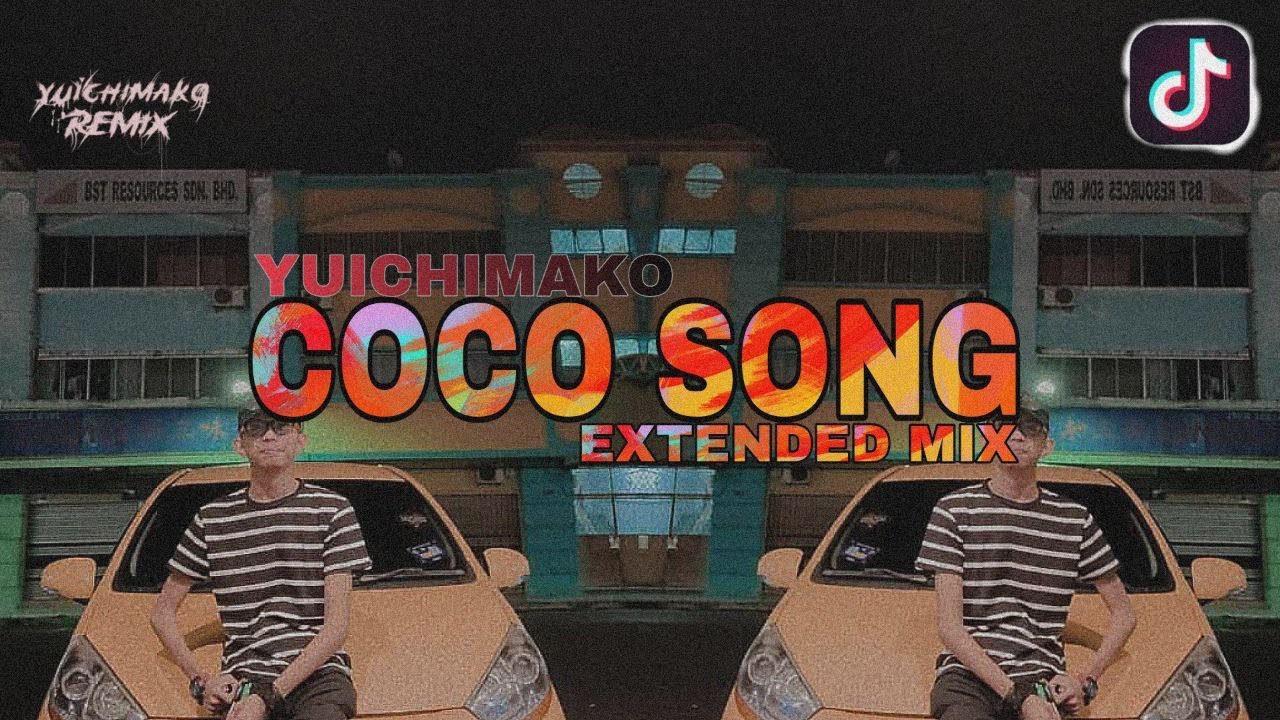 Yuichimako - Coco Song (Extended Mix) - YouTube