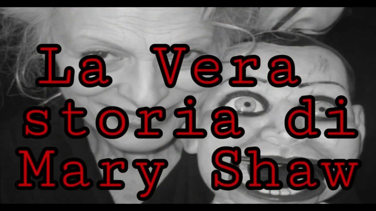 Mary Shaw (LA VERA STORIA) - YouTube