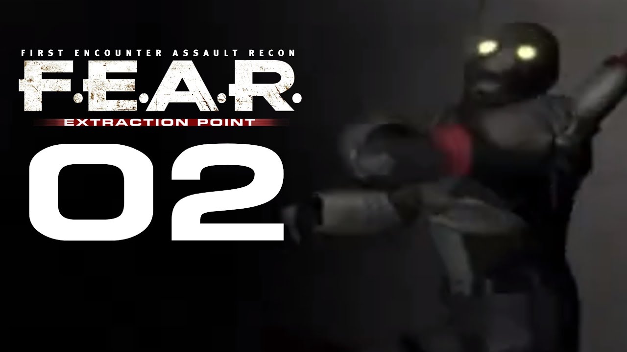 FEAR: Extraction Point | Part 2 - YouTube
