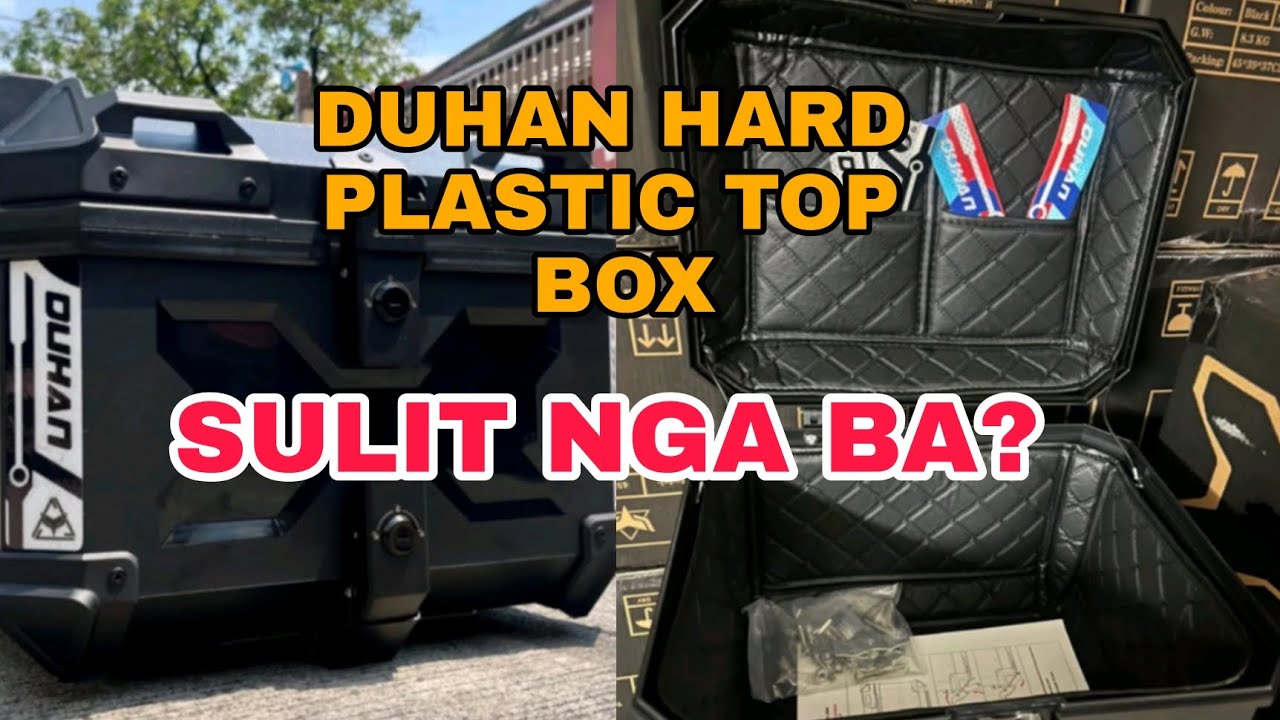 DUHAN HARD PLASTIC TOPBOX SULIT NGA BA? - YouTube