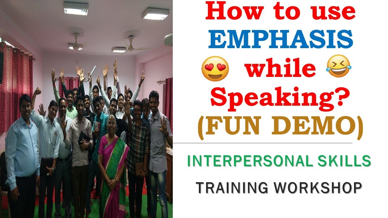 How to use EMPHASIS in Communication? | Communication Skills Training ...