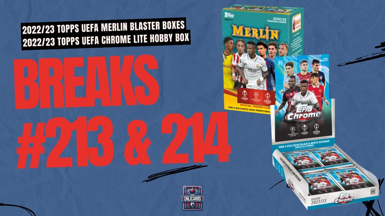 2022/23 Topps UEFA Merlin and Chrome Boxes - *CASE HIT AND AUTO ...