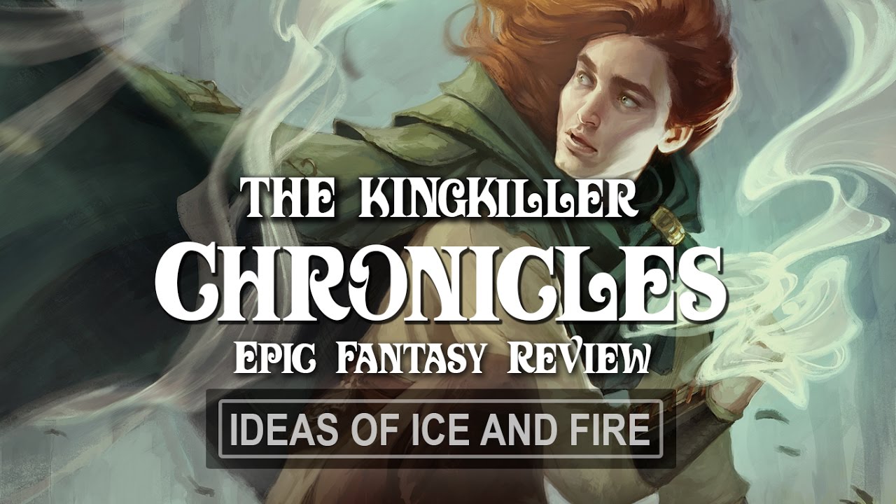 The KingKiller Chronicles | Fantasy Series Review - YouTube
