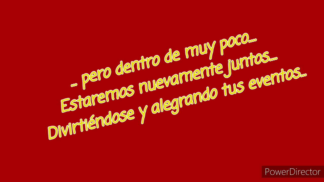 Muy pronto.... Nuevamente ....!!! - YouTube