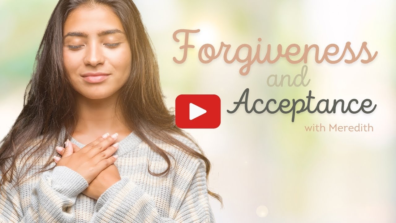 Forgiveness and Acceptance - YouTube
