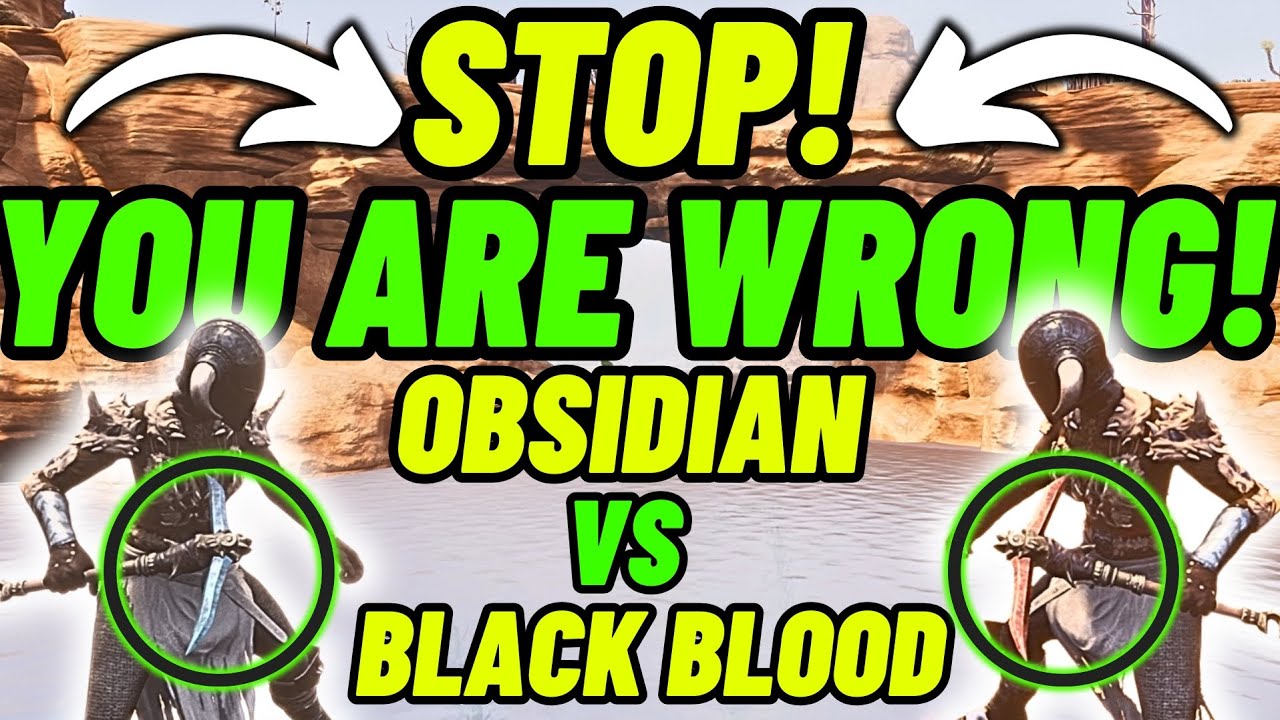 Black blood tools or OBSIDIAN Tools? What are truly the best in Conan ...