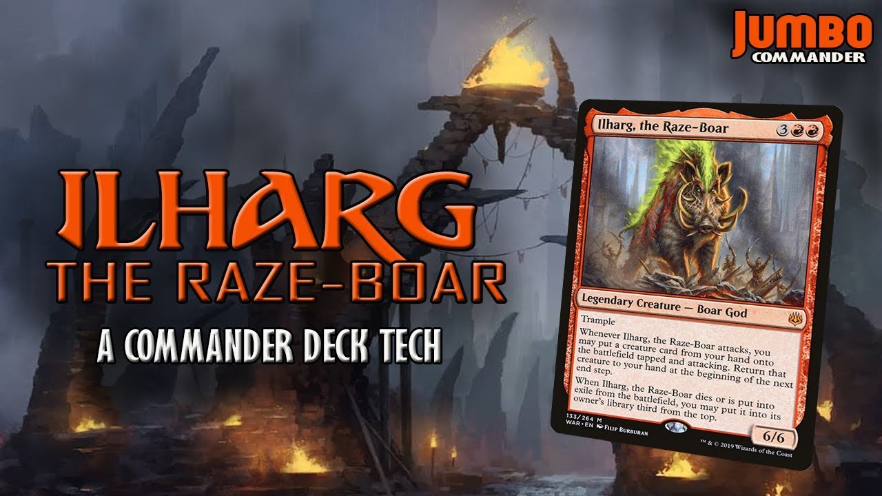 Ilharg the Raze-Boar Commander Deck Tech - YouTube