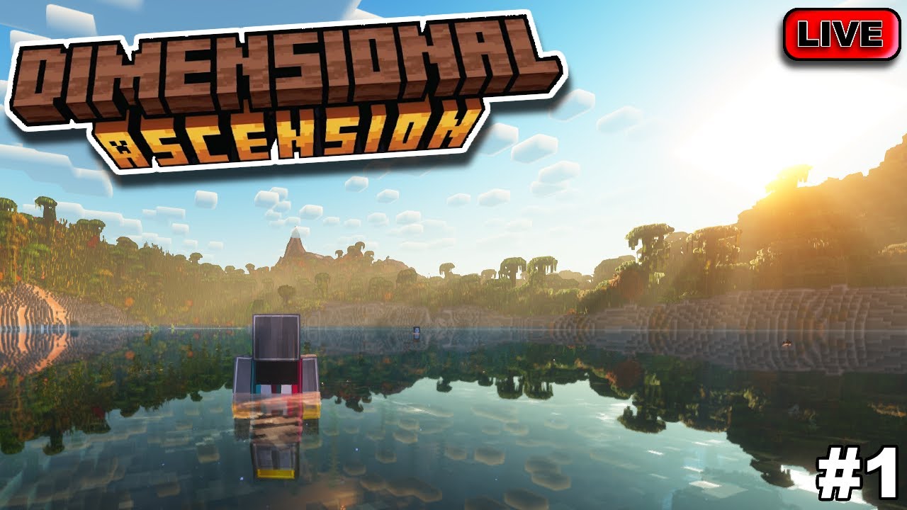 Beginning a NEW ADVENTURE in Dimensional Ascension! | [Ep: 1] | LIVE VERSION | #minecraft # ...