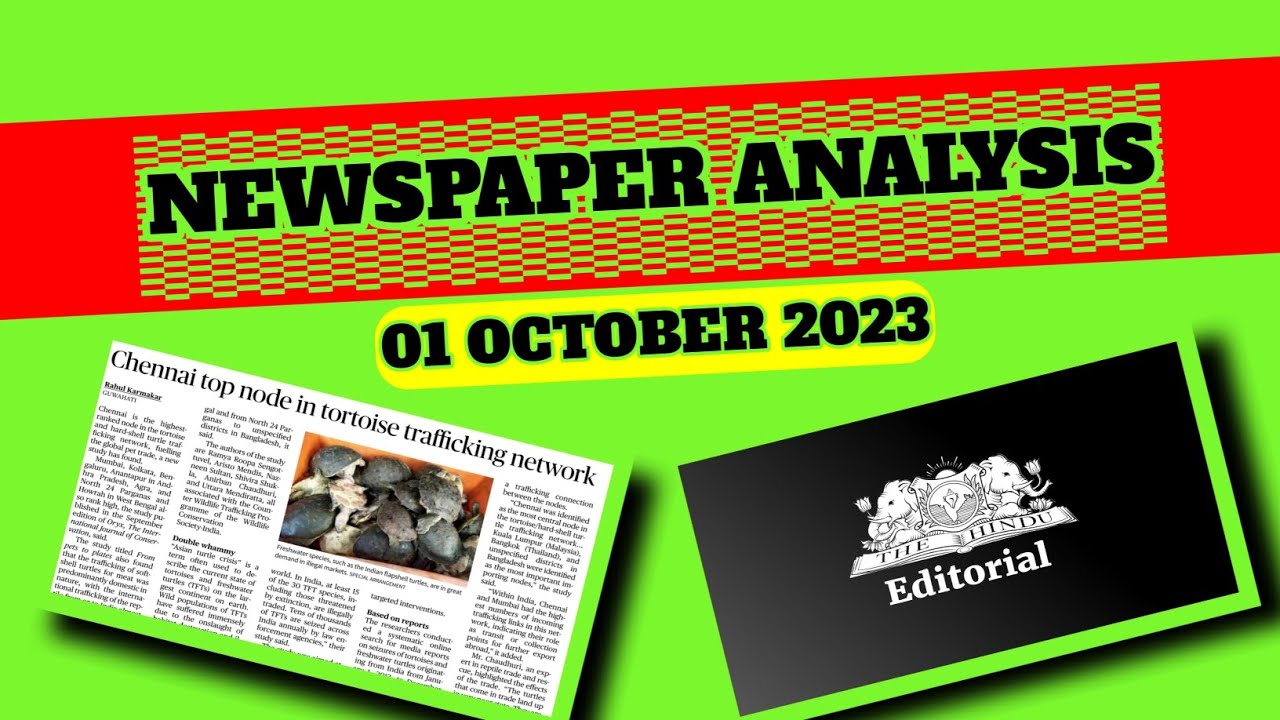 The Hindu Newspaper and Editorial Analysis Today | 01 October 2023 ...