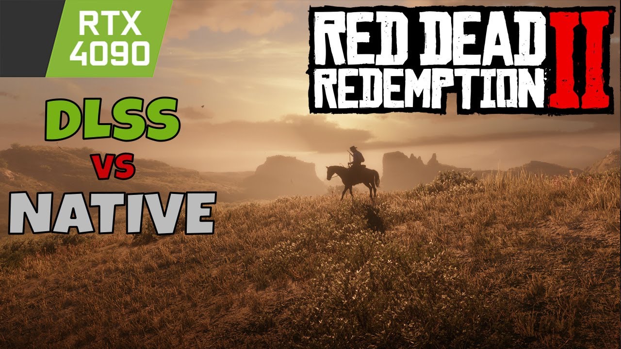RTX 4090 - RED DEAD REDEMPTION 2 - DLSS vs Native Comparison - 4K ...
