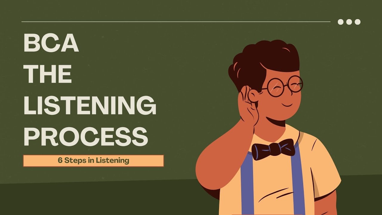 BCA English II Six Steps in the Listening Process - YouTube