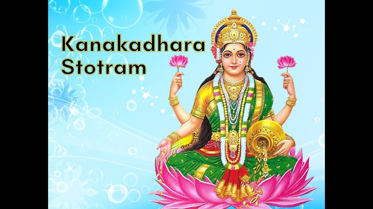 Kanakadhara Stotram | Powerful Mantra for Goddess Lakshmi | Devi ...