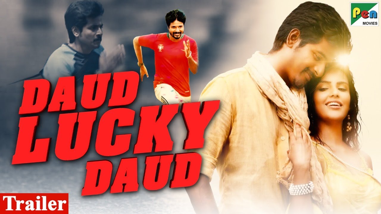Daud Lucky Daud - Official Hindi Dubbed Movie Trailer | Sivakarthikeyan ...