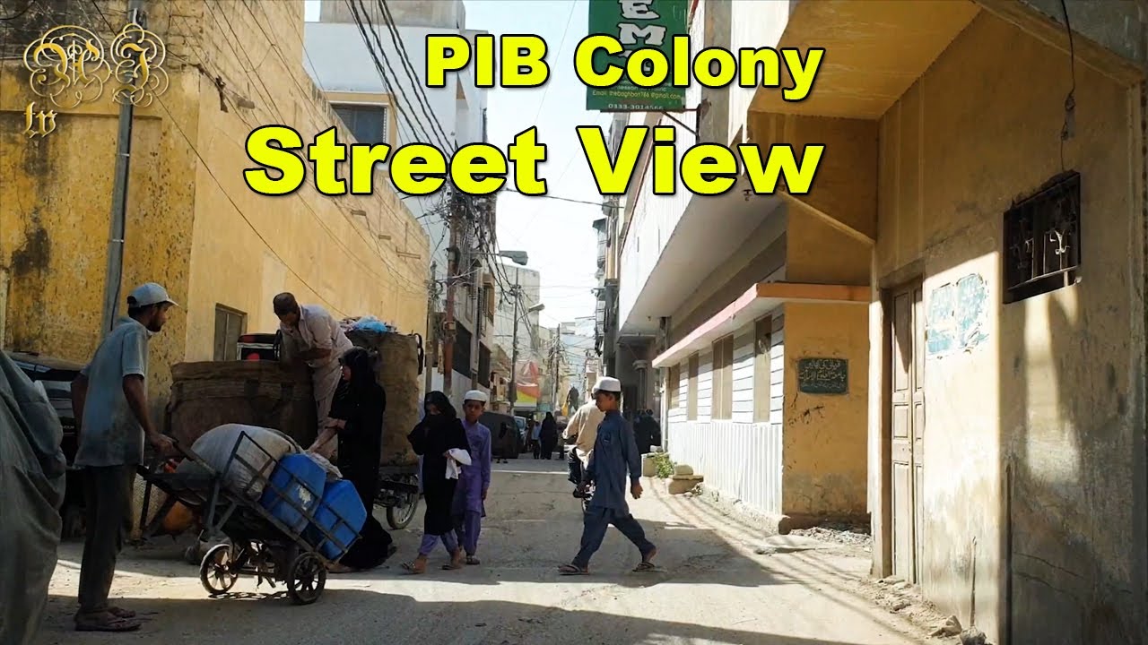 PIB Colony پی ائی بی کالونی | Market Area Street View Culture Karachi ...