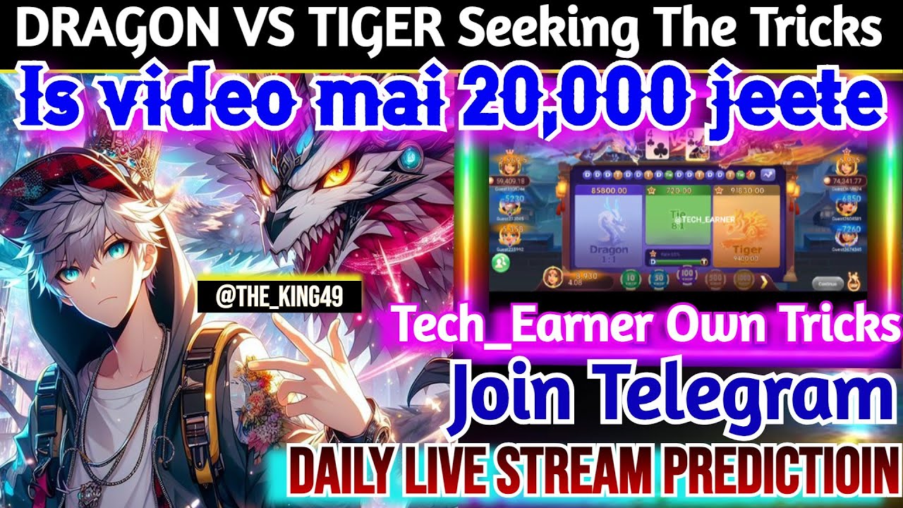 DRAGON VS TIGER TRICKS || DRAGON VS TIGER TRICKS TODAY || TECH EARNER - YouTube