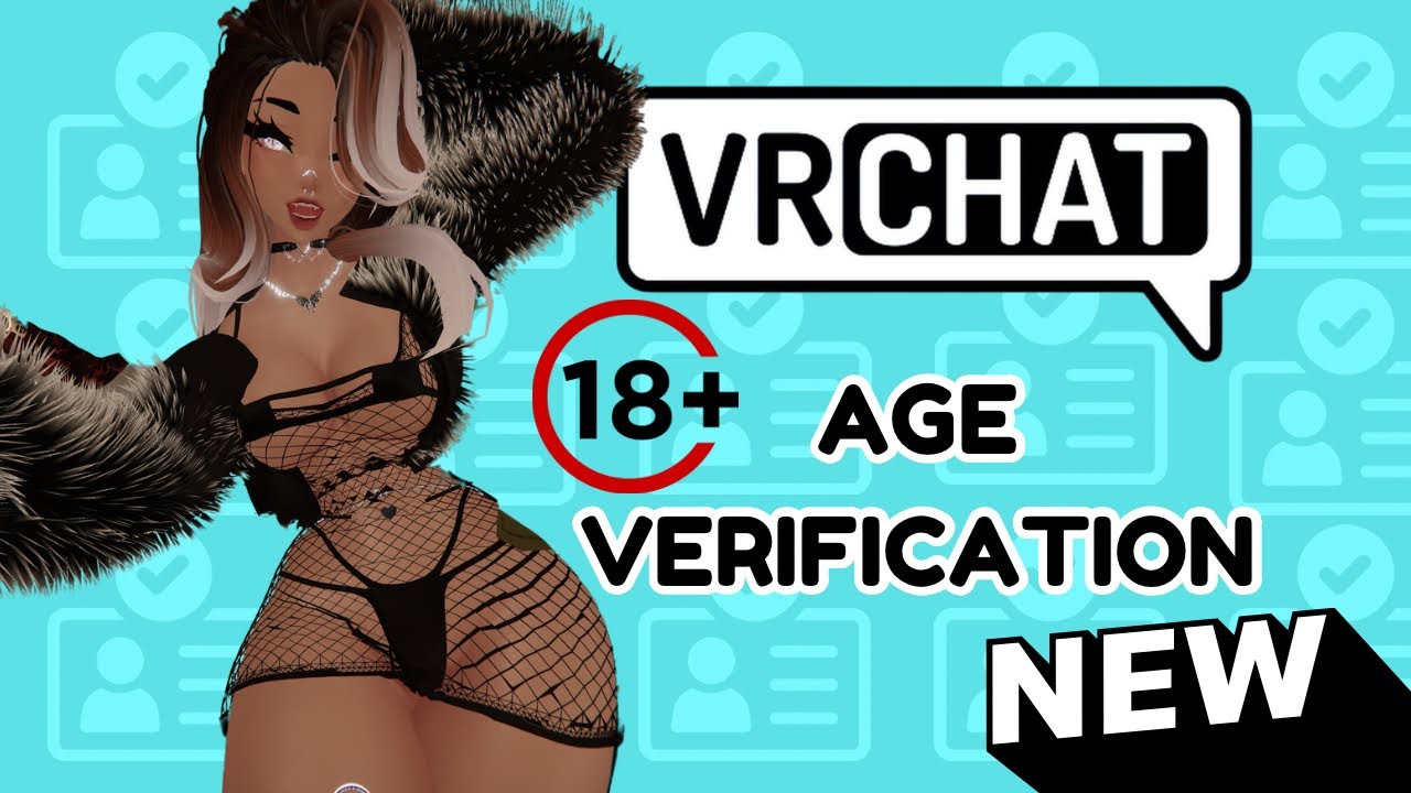 Vrchat Age Verification | What is it and How do I Get it 2025 - YouTube