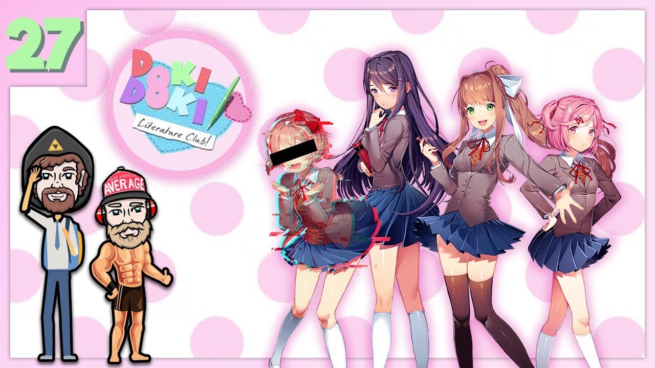 Things I Like About Papa — Doki Doki Literature Club — Part 27 ...