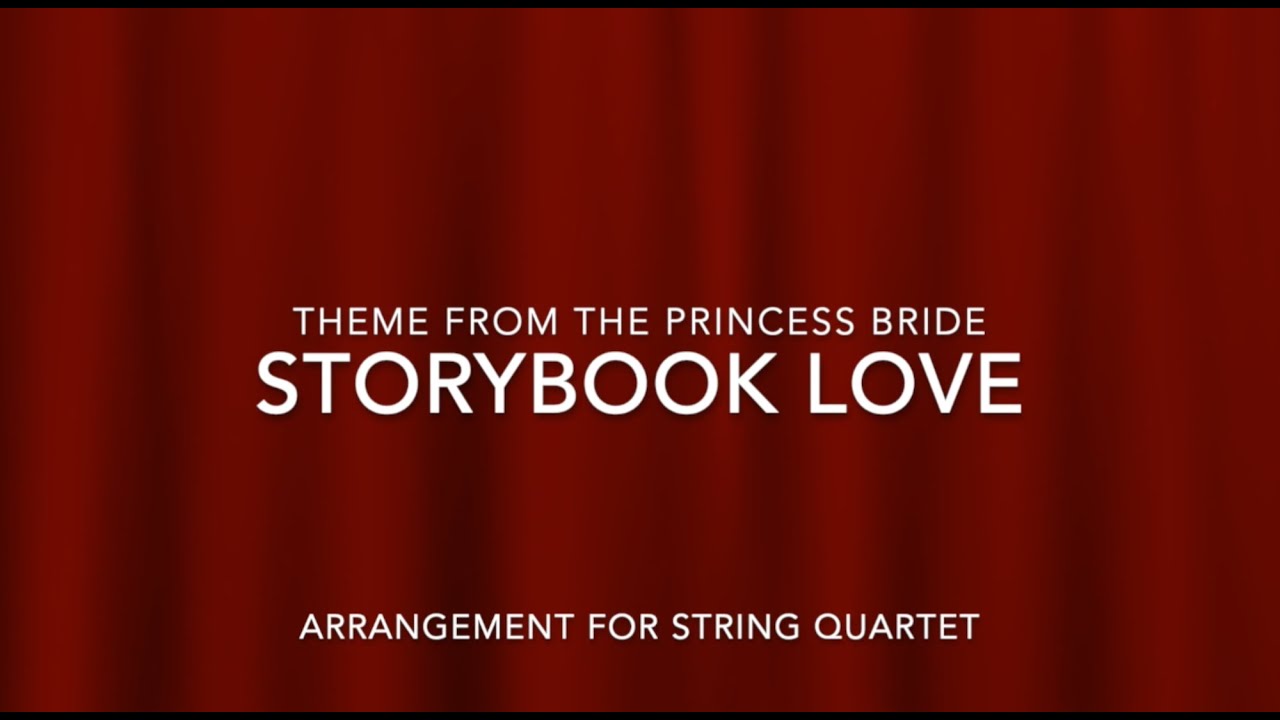 Theme from Princess Bride for String Quartet - Arrangement - YouTube Music