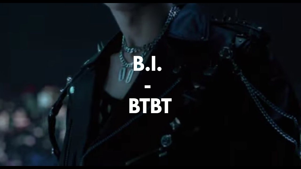 B.I. - 'BTBT' EASY LYRICS - YouTube