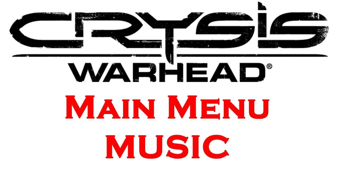 Crysis Warhead - Main Menu Music - YouTube
