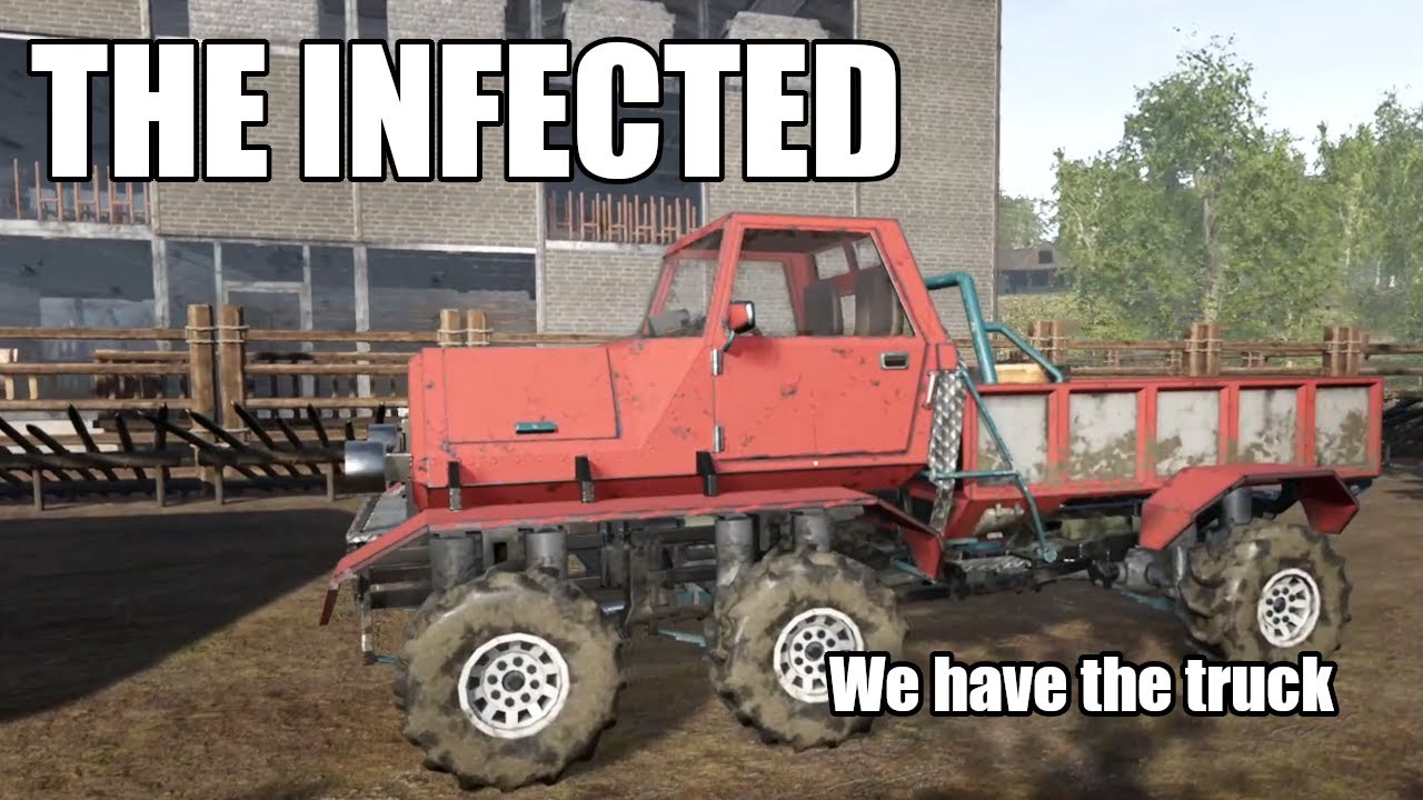 The Infected S3E75 - Getting the truck | Doing a bit of this and that ...