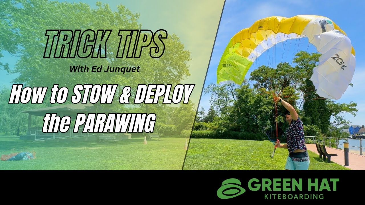 Trick Tips: How to Stow & Deploy the Parawing - YouTube