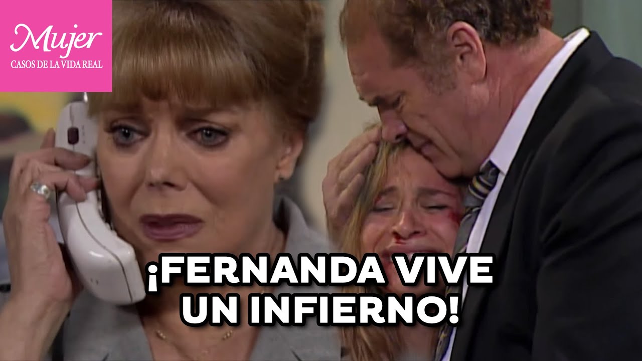 Mujer, casos de la vida real 3/3: Fernanda vive una noche de terror con ...