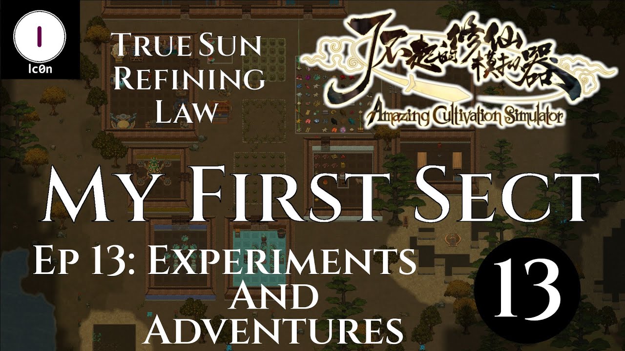 My First Sect Ep 13 - Amazing Cultivation Simulator Gameplay - YouTube