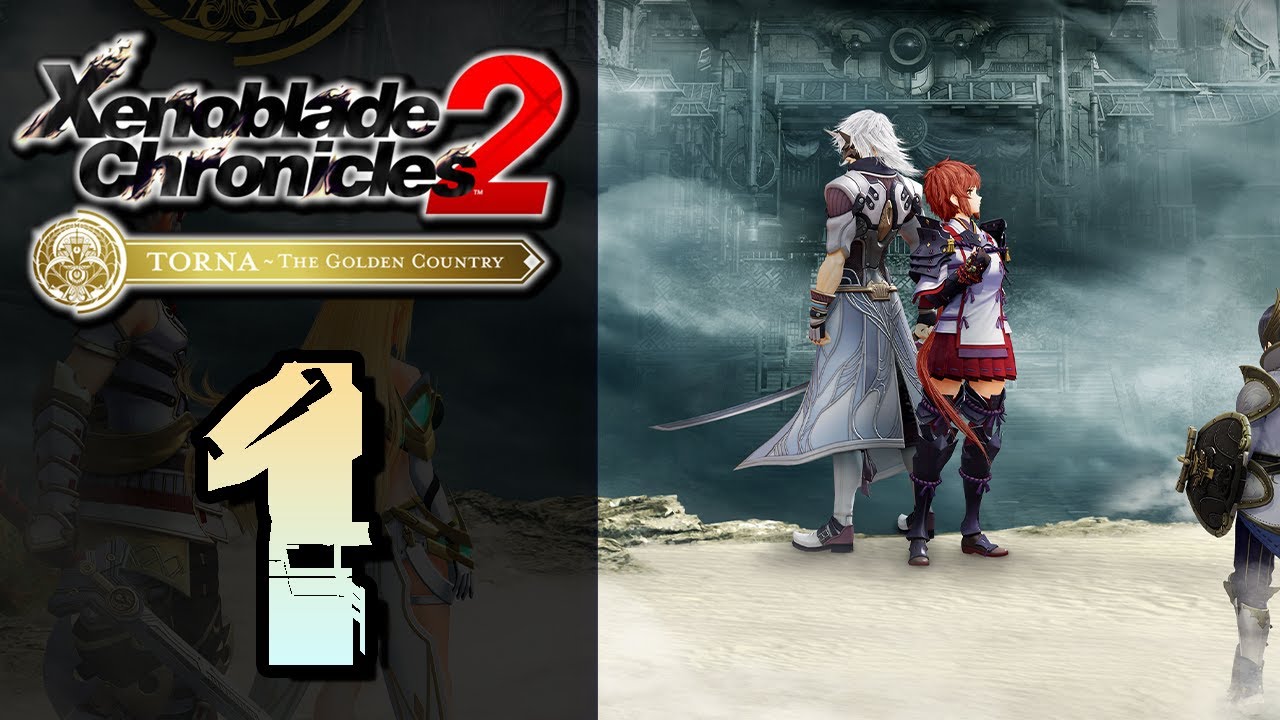 XC2 ~ Torna the Golden Country - 500 Years Ago... - YouTube