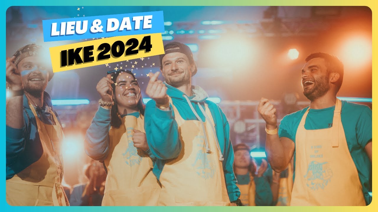 LIEU & DATE IKE 2024 - YouTube