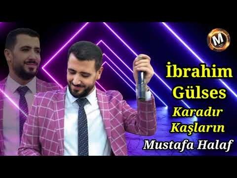 İbrahim Gülses Karadır kaşların
