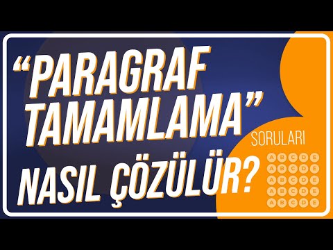 PARAGRAF TAMAMLAMA SORULARI NASIL ÇÖZÜLÜR? | YKS DİL - YDS - YÖKDİL