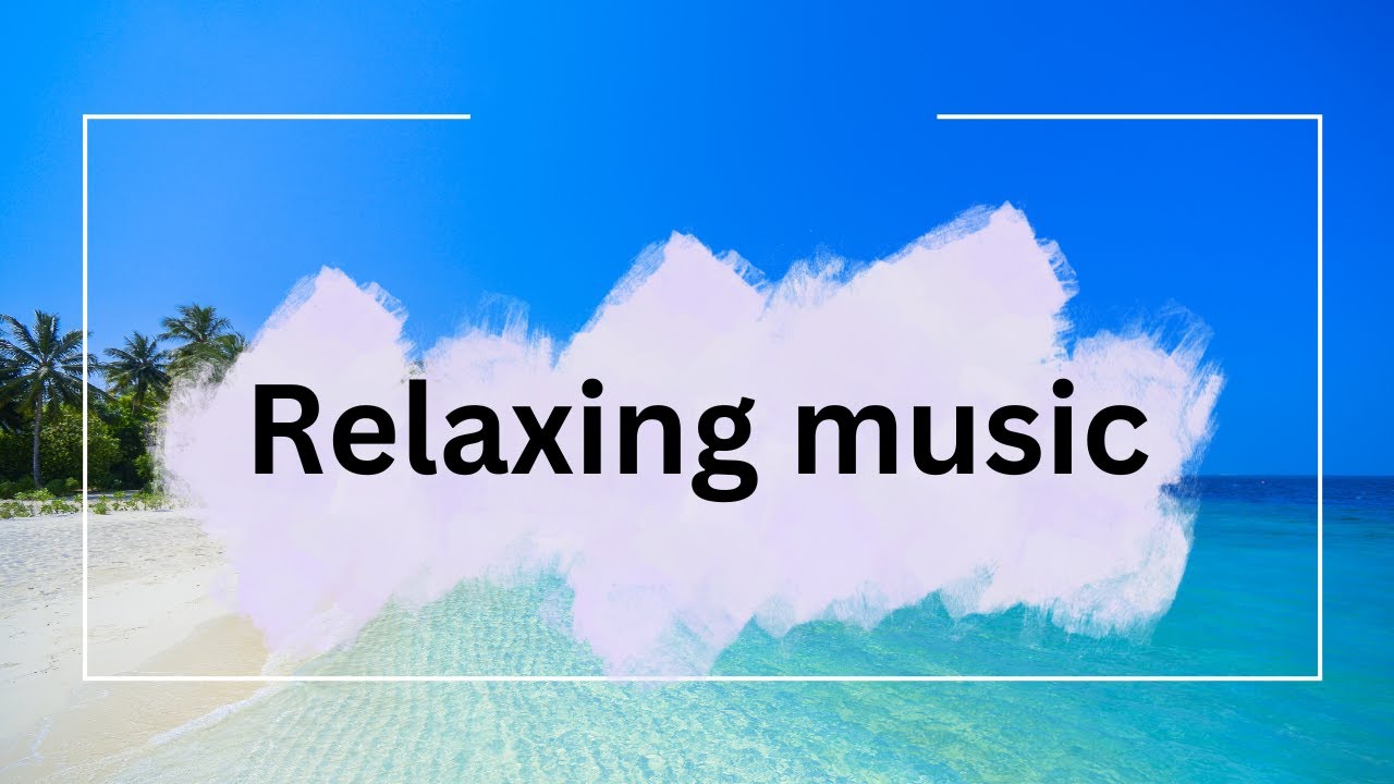 Beautiful Relaxing Music-Calm Music-Peaceful Music – Sleep Music-Study ...