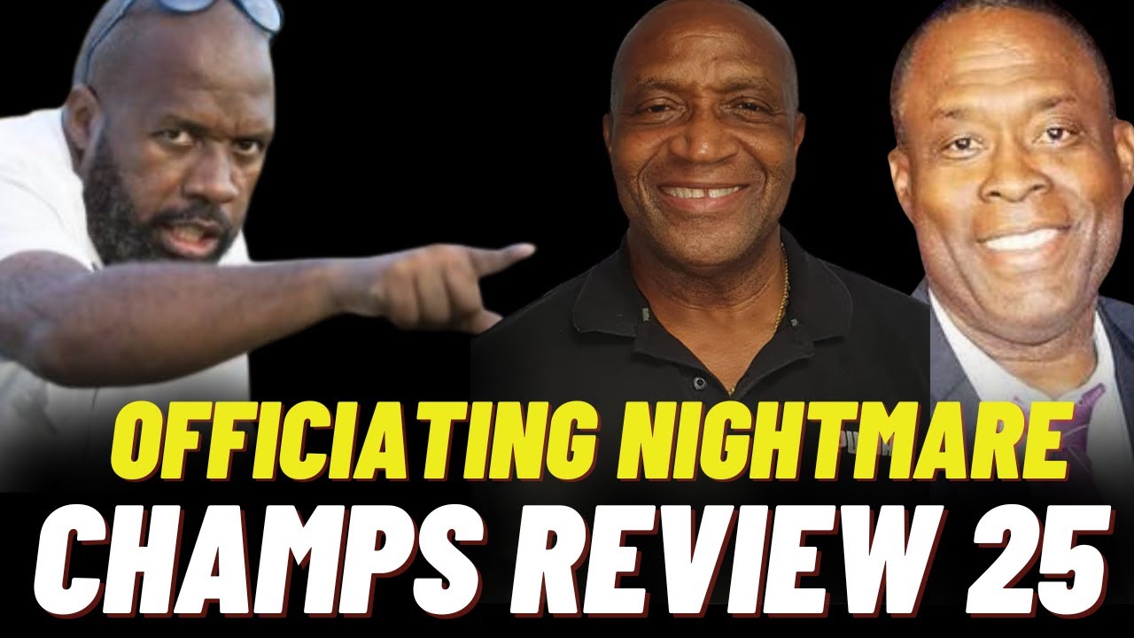 Champs Review: Poor Officiating KC Hydel Dockery Douglas | Special ...