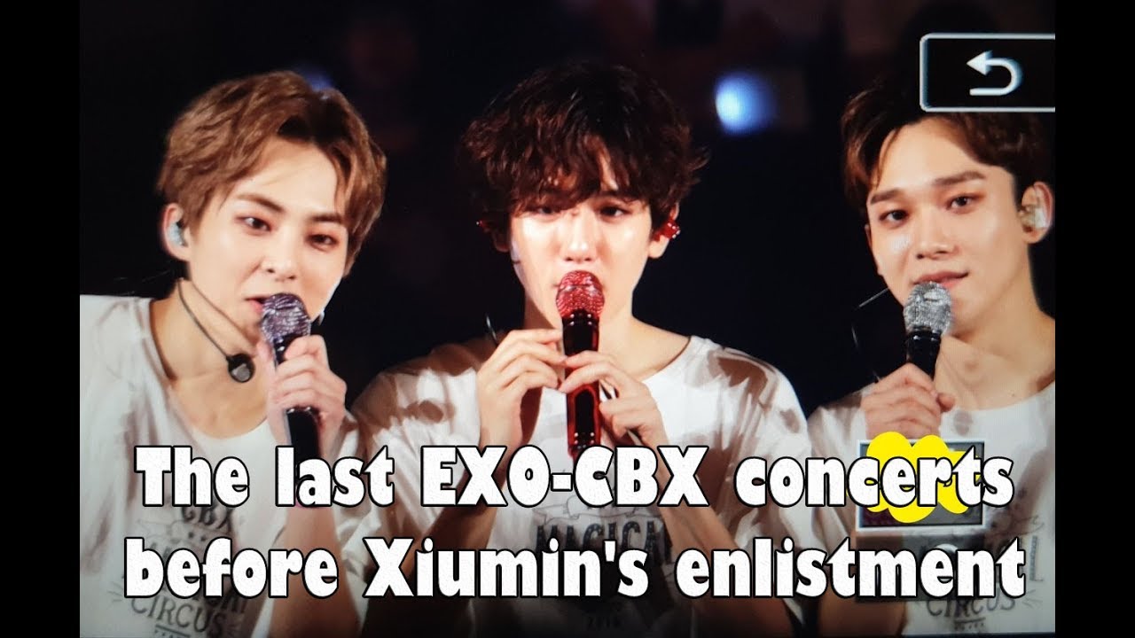 The last EXO-CBX concerts before Xiumin's enlistment - YouTube
