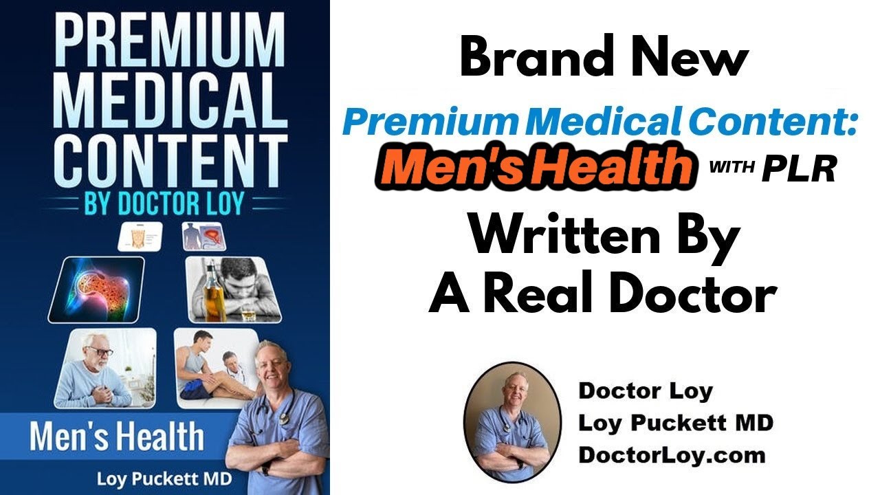 Premium Medical Content By Doctor Loy - Men's Health PLR Review ...