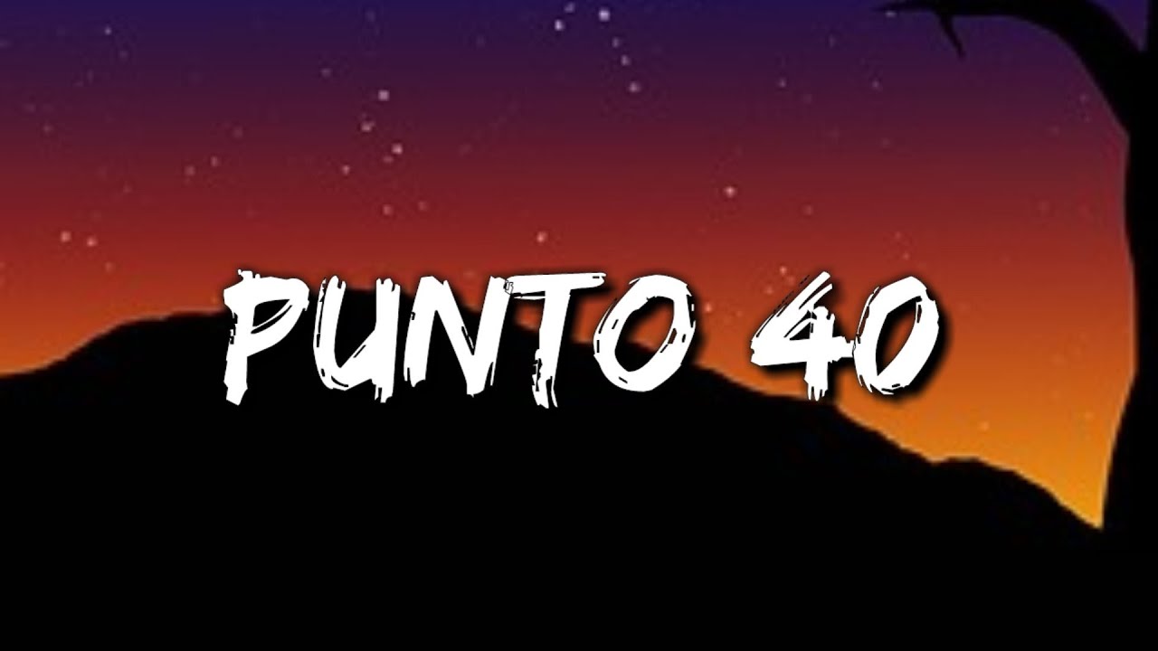 Rauw Alejandro, Baby Rasta - PUNTO 40 (Letra/Lyrics) - YouTube