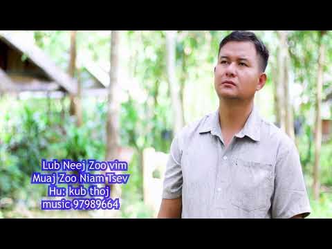 lub neej zoo vim muaj zoo niam tsev kub thoj - YouTube