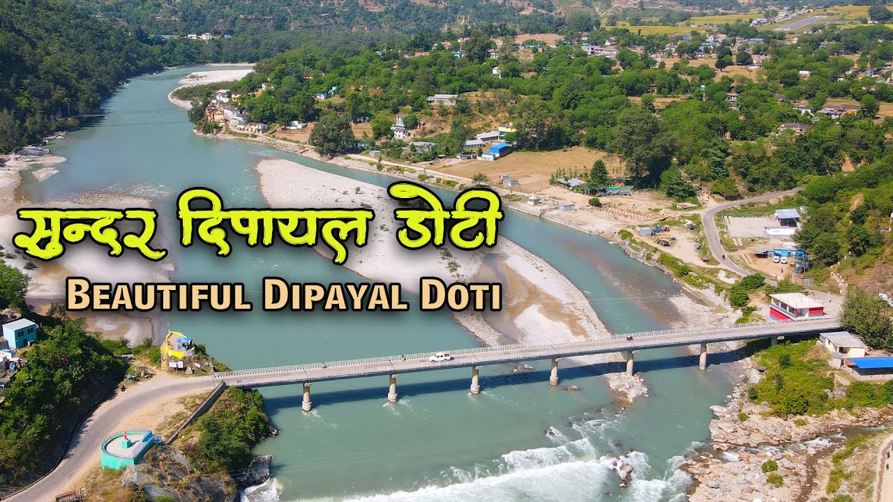 Dipayal Doti l Best Place to Visit in Nepal - YouTube