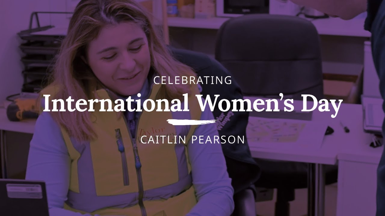 Taylor Wimpey - International Women's Day - Caitlin Pearson - YouTube